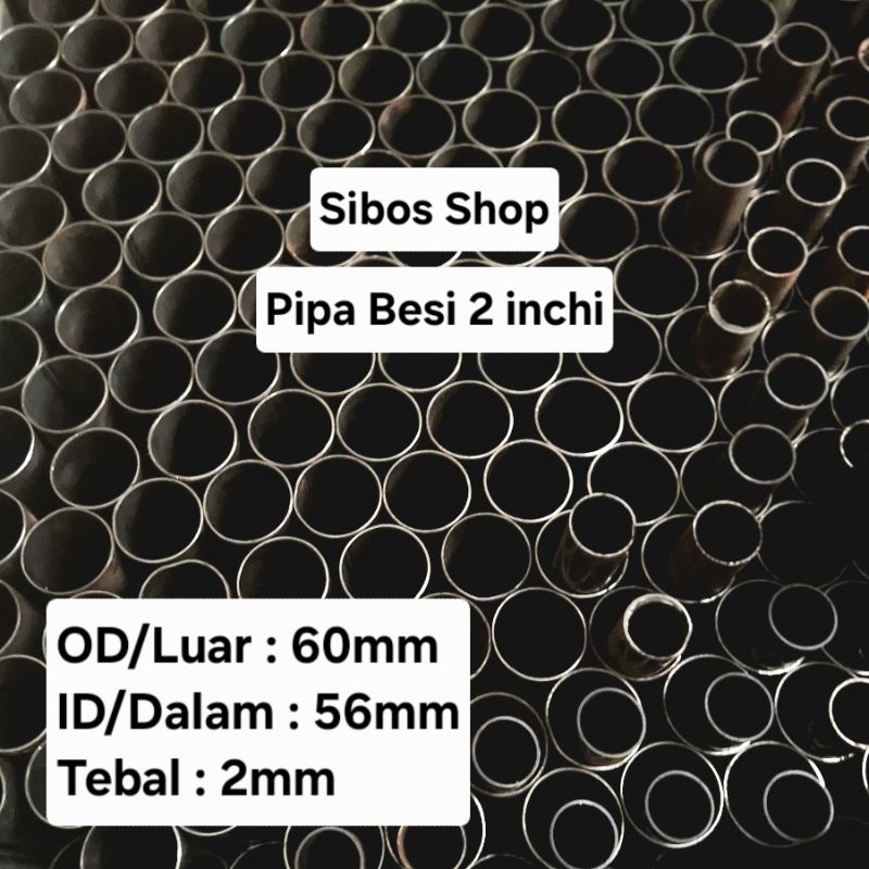 Jual Pipa Besi 2 inchi | Diameter luar (Od) 60mm Tebal 2mm Panjang 20cm ...