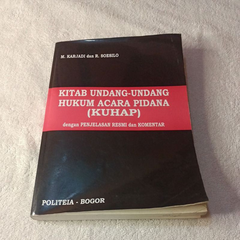Jual Kitab Undang-undang Hukum Acara Pidana (KUHAP) R. Soesilo | Shopee ...