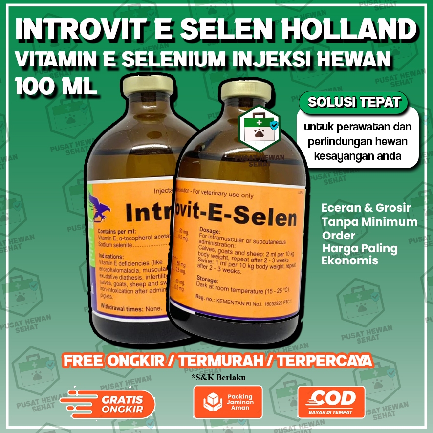 Jual INTROVIT E SELEN HOLLAND - Vitamin E Selenium Injeksi Hewan ...