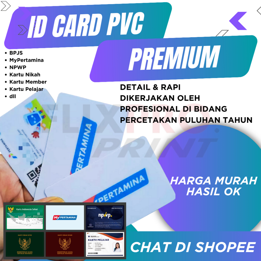 Jual CETAK KARTU ID CARD PVC PREMIUM / KARTU PELAJAR / KARTU MEMBER / MY PERTAMINA | Shopee ...