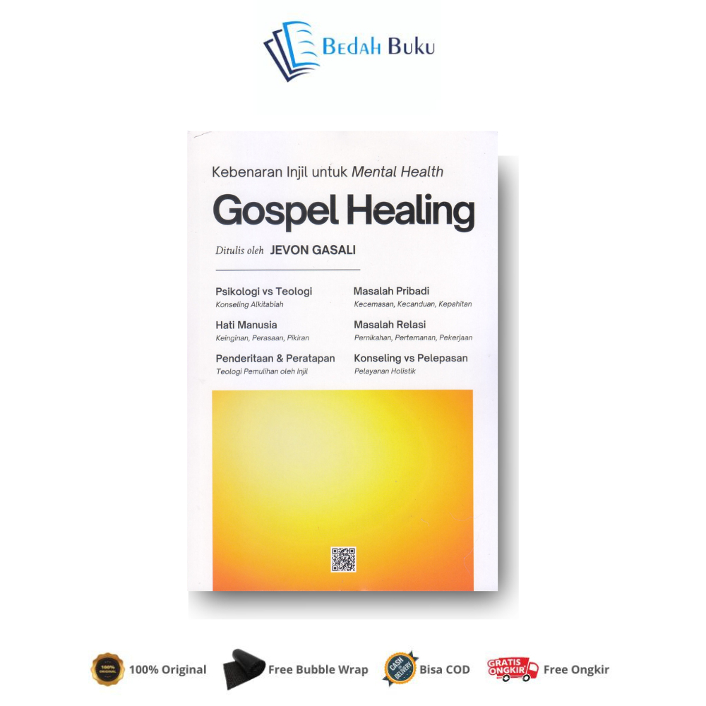 Jual Buku Gospel Healing: Kebenaran Injil Untuk Mental Health by Jevon ...