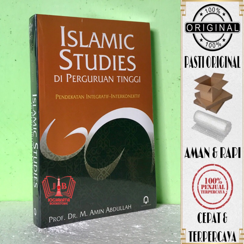 Jual Buku Islamic Studies Di Perguruan Tinggi - Prof. Dr. Amin Abdullah ...