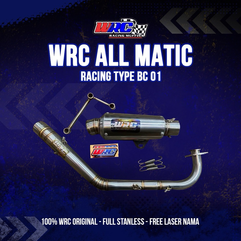 Jual WRC KNALPOT RACING TYPE BC 01 FULL STANLESS ALL MATIC FREE REQUEST 100% WRC ORIGINAL / FREE ...