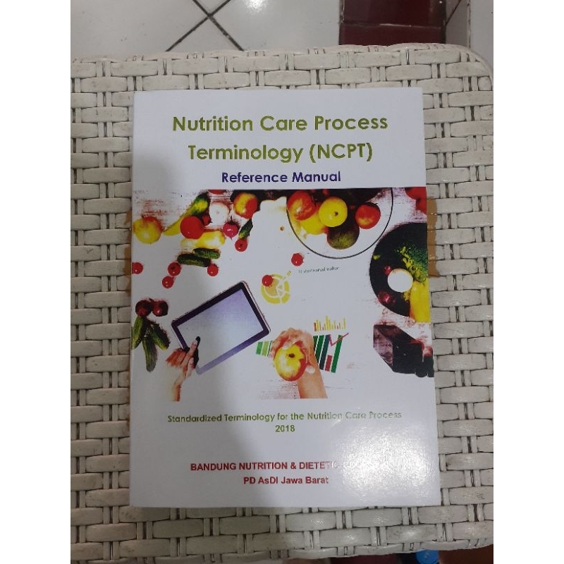 Jual BUKU NCPT NUTRITION CARE PROCESS TERMINOLOGY 2018 BAHASA INDONESIA ...