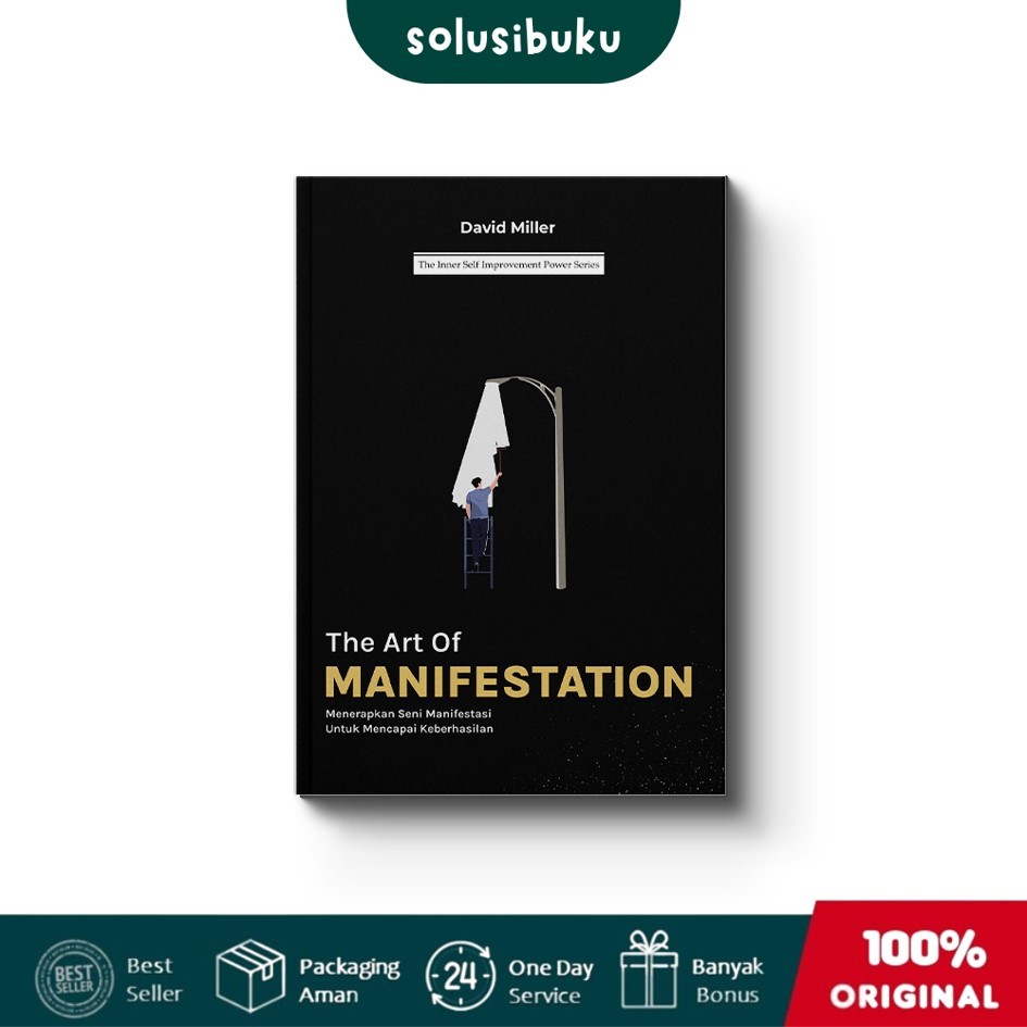 Jual Buku The Art of Manifestation : Menerapkan Seni Manifestasi untuk ...