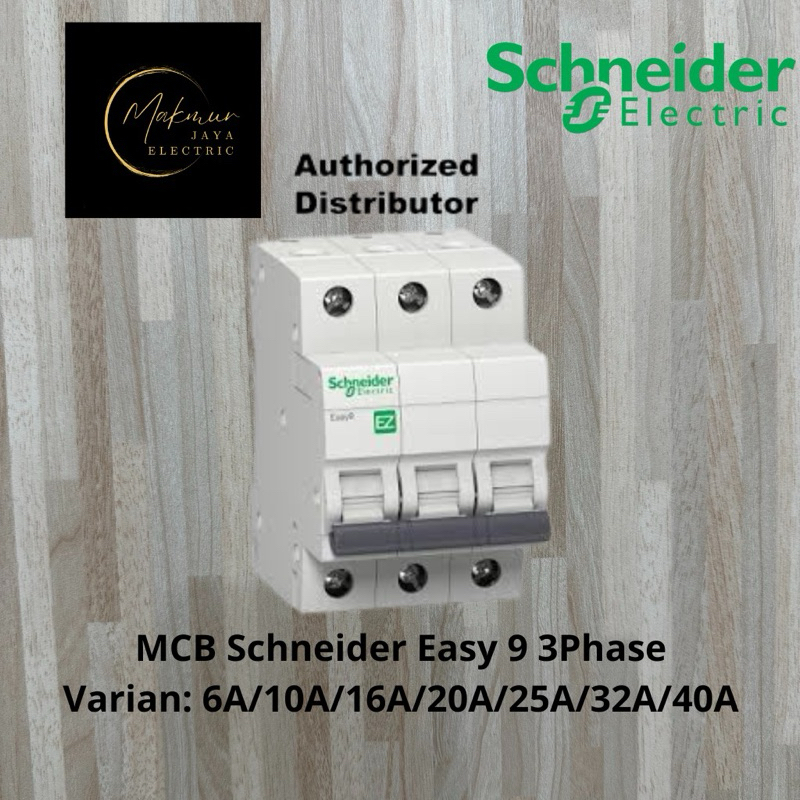 Jual MCB Schneider Easy9 EZ9 3 Phase 6A 10A 16A 20A 25A 32A 40A | MCB Stut Schneider 3P 3Phase ...