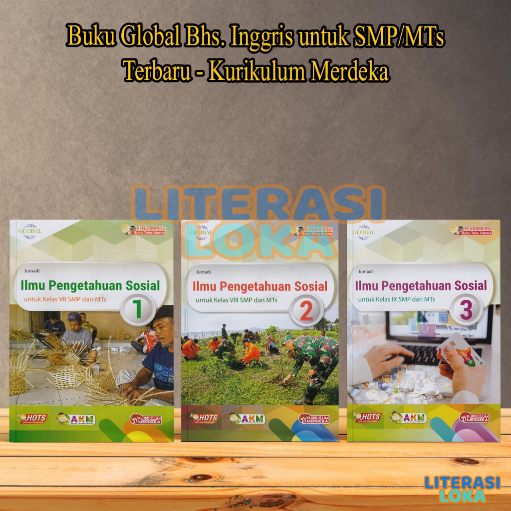 Jual Buku Global IPS Kita Kelas 7,8,9 SMP/MTs KURIKULUM MERDEKA (Tiga Serangkai) | Shopee Indonesia