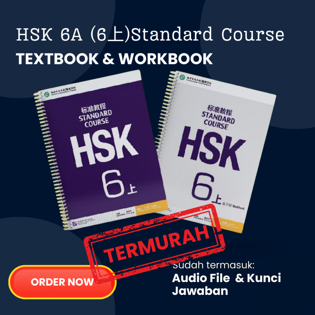 Jual Buku HSK 6A (6上 | 6 Shang) Standard Course Textbook dan Workbook ...