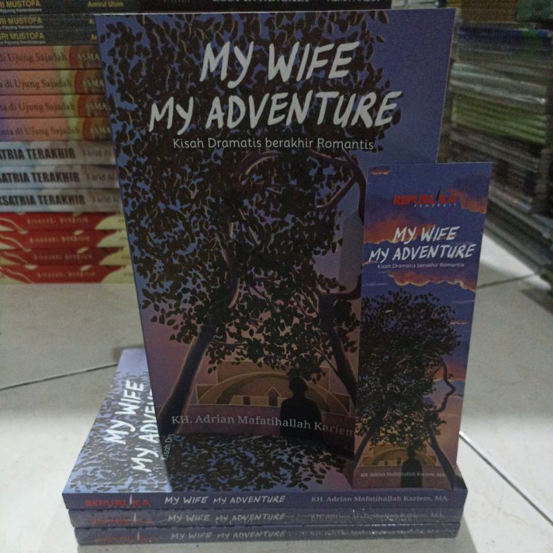 Jual BUKU MOTIVASI MEMOAR / NOVEL BIOGRAFIS / BACAAN INSPIRASI / MY WIFE MY ADVENTURE / PRODUK ...