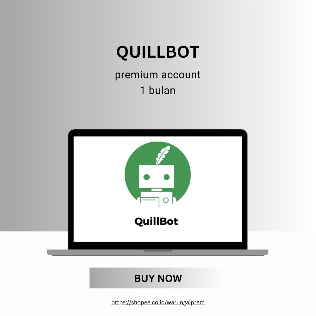 Jual Quillbot AI Pro 1 Bulan | Full Garansi | Support Full 24 jam | Shopee Indonesia