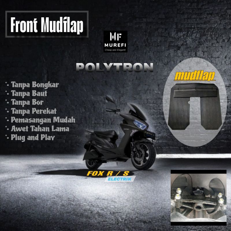 Jual FRONT MUDFLAP Polytron Fox R/S Penahan Lumpur Kolong Depan Fox R ...