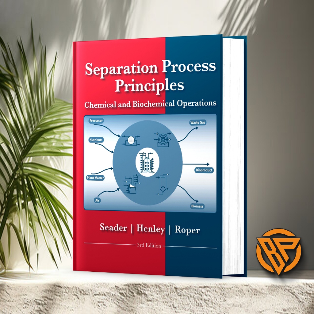 Jual Separation Process Principles 3rd Edition by J. D. Seader | Shopee ...