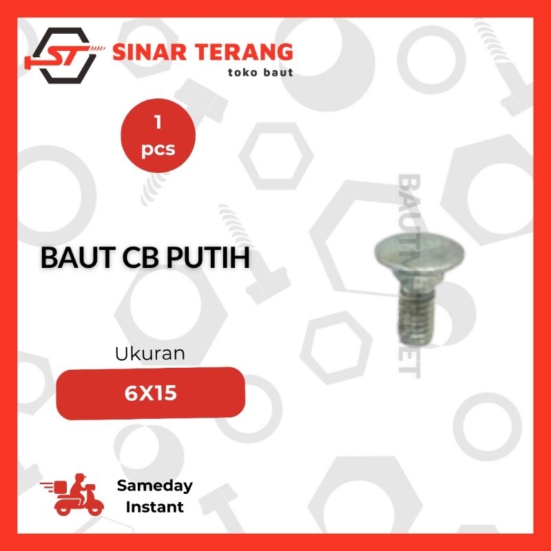 Jual BAUT CB PUTIH 6X15 (BOLT BAUT MURAH) | Shopee Indonesia
