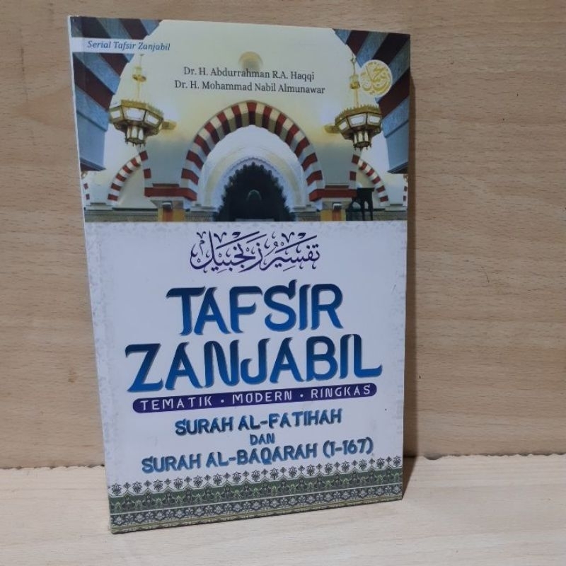 Jual buku Original " TAFSIR ZANJABIL SURA AL- FATIHAH Dan AL - BAQARAH ...
