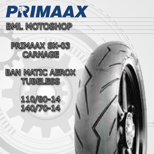 Jual Ban Aerox Primaax SK-03 Carnage Tubeless Ban Matic Ring 14 Aerox ...