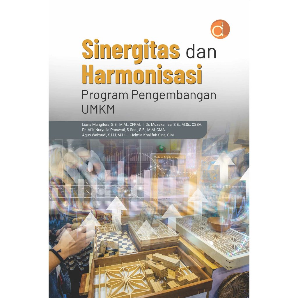 Jual Buku Sinergitas dan Harmonisasi Program Pengembangan UMKM - Liana ...