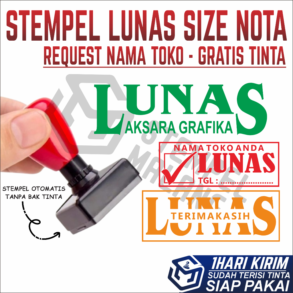 Jual [1HARI JADI] STEMPEL LUNAS FREE DESAIN/STAMPEL NOTA 4.3x1.7cm ...