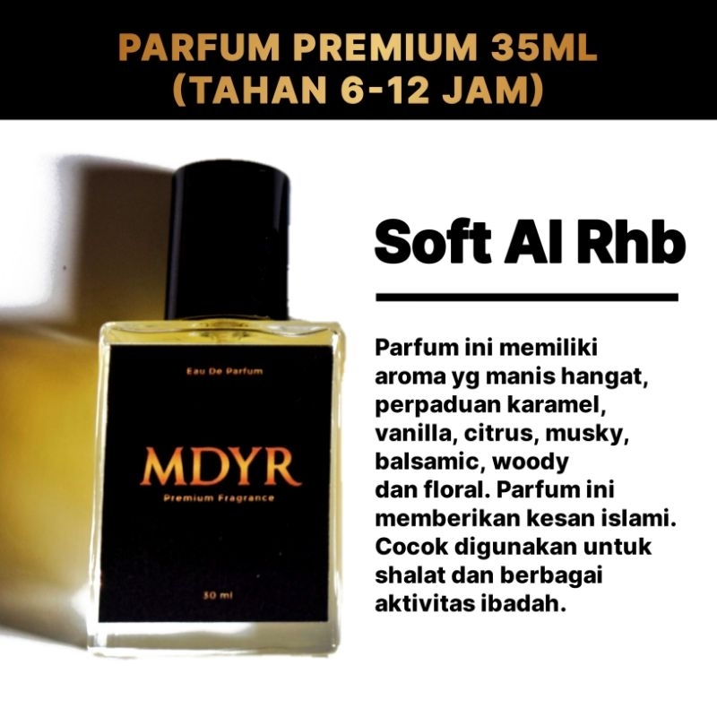 Jual Parfum Premium Soft Al Rhb 35ml EDP Tahan 12 Jam MDYR Parfum ...
