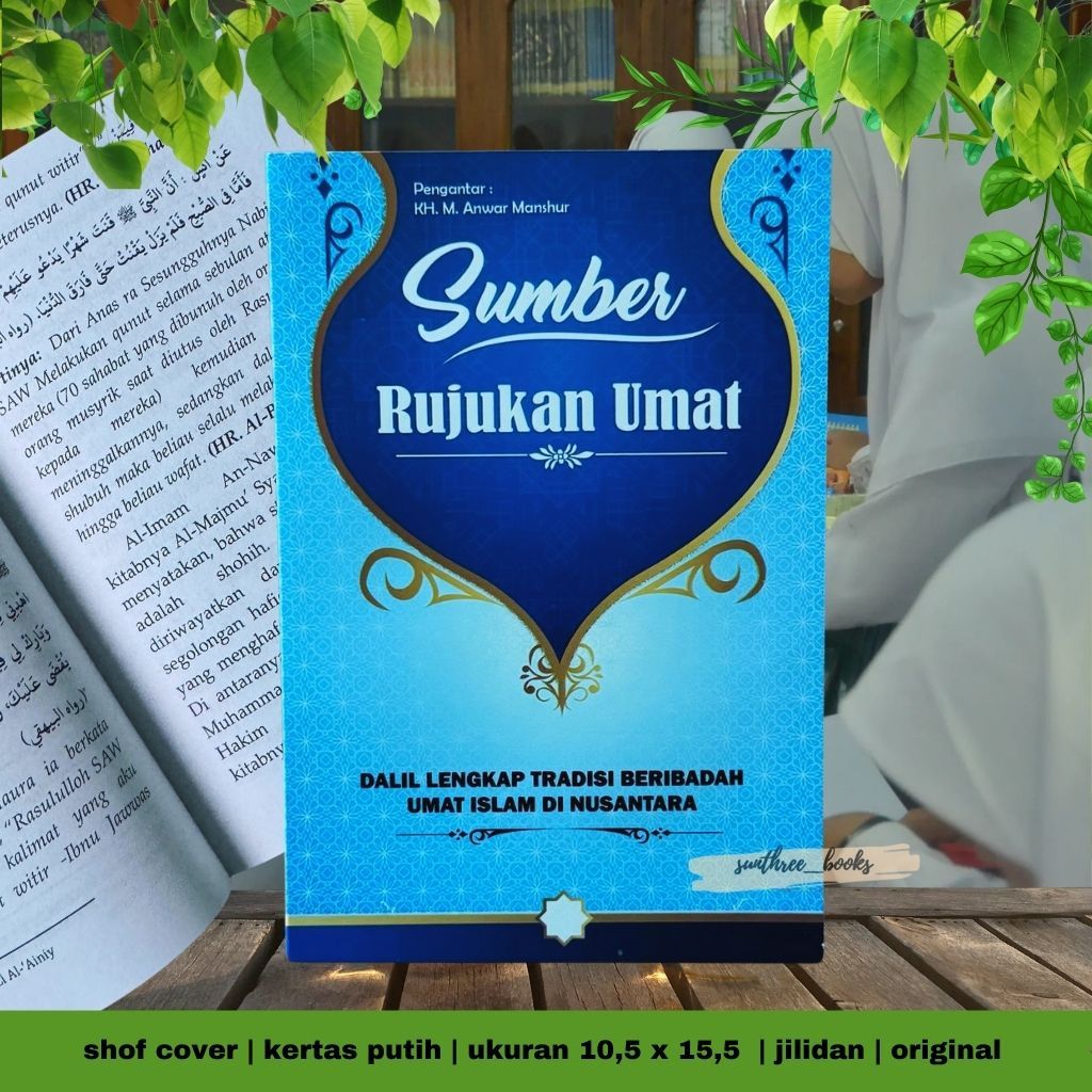 Jual Sumber Rujukan Umat (Dalil Lengkap Tradisi Beribadah Umat islam di ...