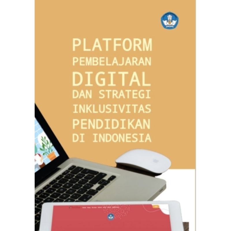 Jual Platform Pembelajaran Digital dan Strategi Inklusivitas Pendidikan ...