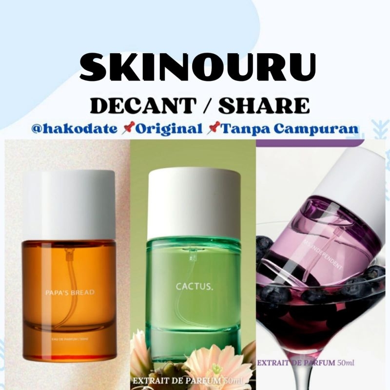 Jual Decant Share Skinouru Skin Ouru Parfum Cactus Papa's Bread Pumpkin ...