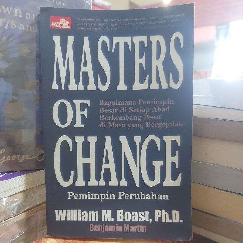Jual Buku MASTERS OF CHANGE by William M Boast Ph.d Pemimpin Perubahan ...