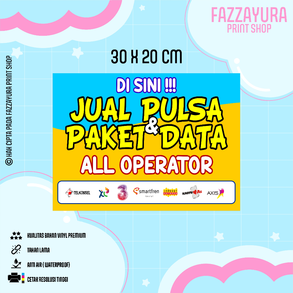 Jual STICKER DISINI JUAL PULSA DAN PAKET DATA ALL OPEATOR 30 X 20 CM ...