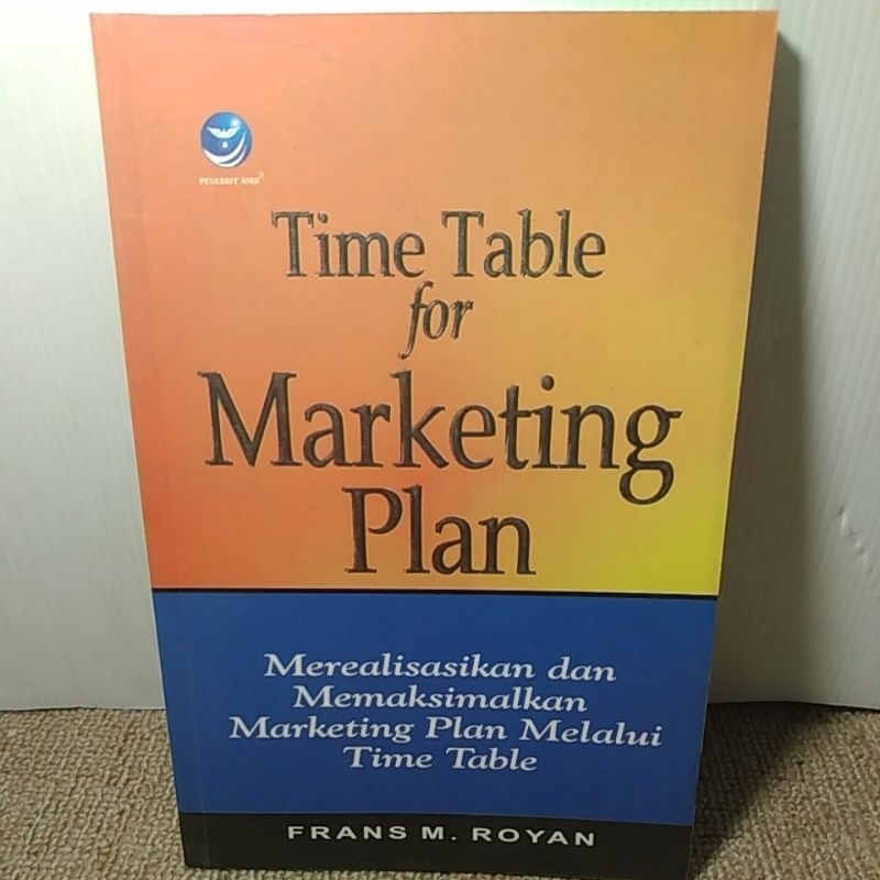 Jual buku Time Table for Marketing Plan oleh FRANS M. ROYAN | Shopee ...