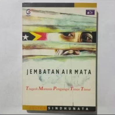 Jual Buku Jembatan Air Mata - Tragedi Manusia Pengungsi Timor Timur ...