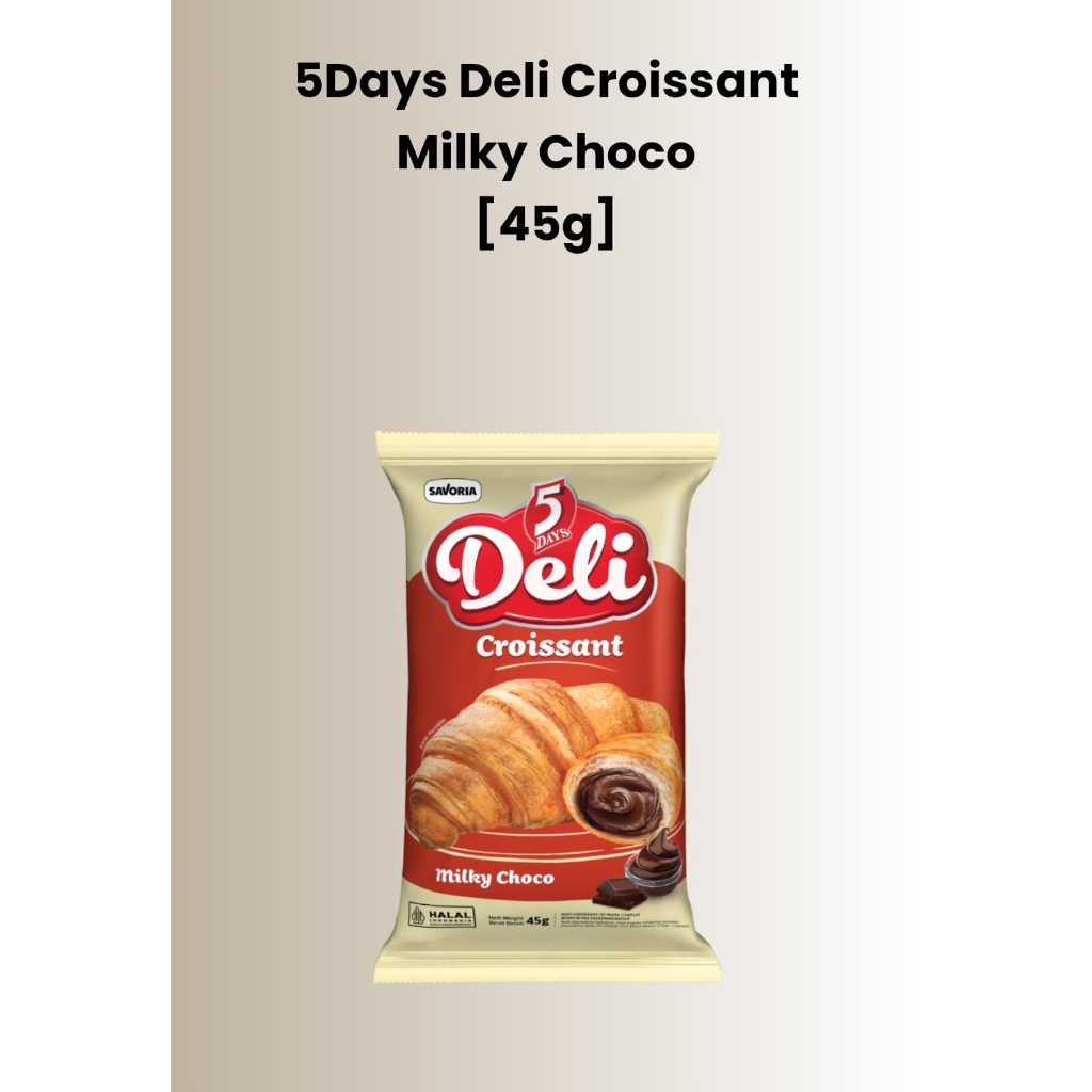 Jual 5 Days Deli Croissant Milky Choco 45gr | Shopee Indonesia