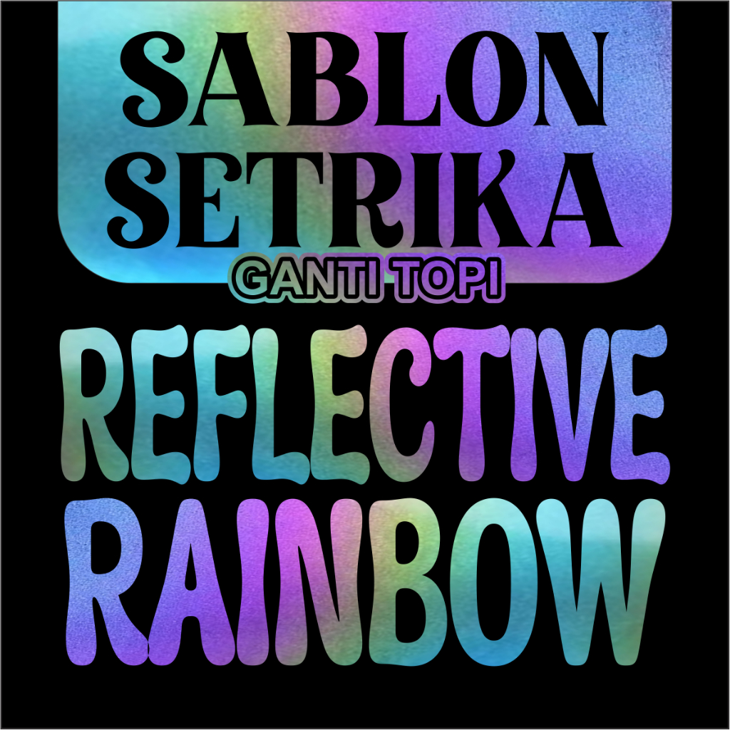 Jual SABLON SETRIKA REFLECTIVE RAINBOW | Shopee Indonesia