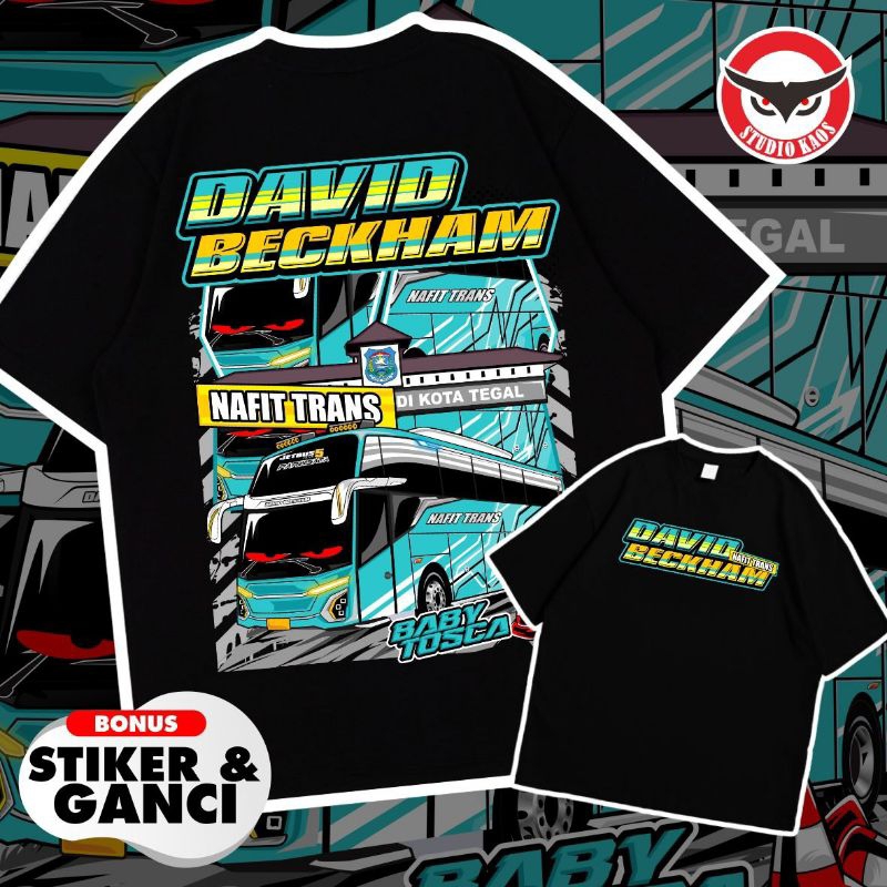 Jual (free sticker + ganci)KAOS BUSMANIA NAFIT TRANS DAVID BECKHAM ...