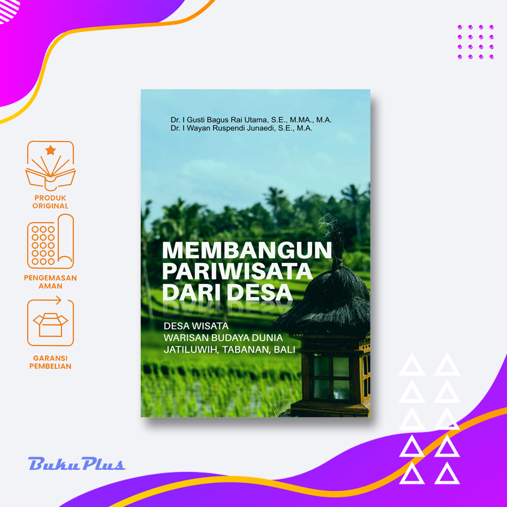 Jual Buku Membangun Pariwisata dari Desa, Desa Wisata Warisan Budaya ...
