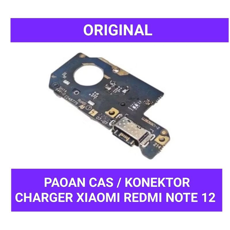 Jual PAPAN CAS / KONEKTOR CHARGER XIAOMI REDMI NOTE 12 ORIGINAL FULL IC ...
