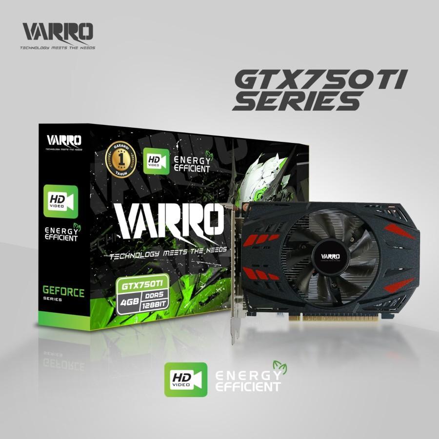 Jual VGA VARRO GTX 750 TI / 750TI 4GB DDR5 128Bit | Shopee Indonesia