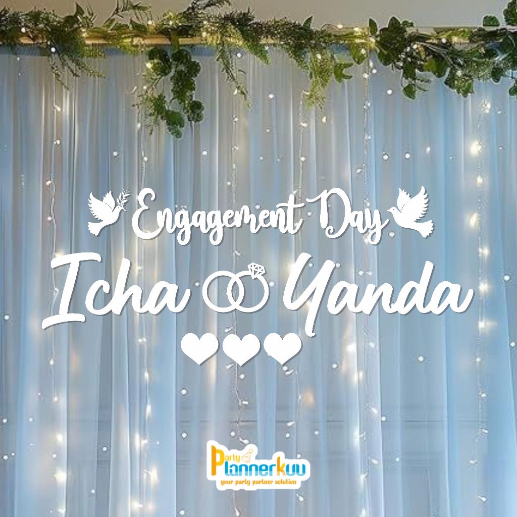 Jual Paket Dekorasi Lamaran " Engagement " Custom Tulisan Nama Lamaran ...