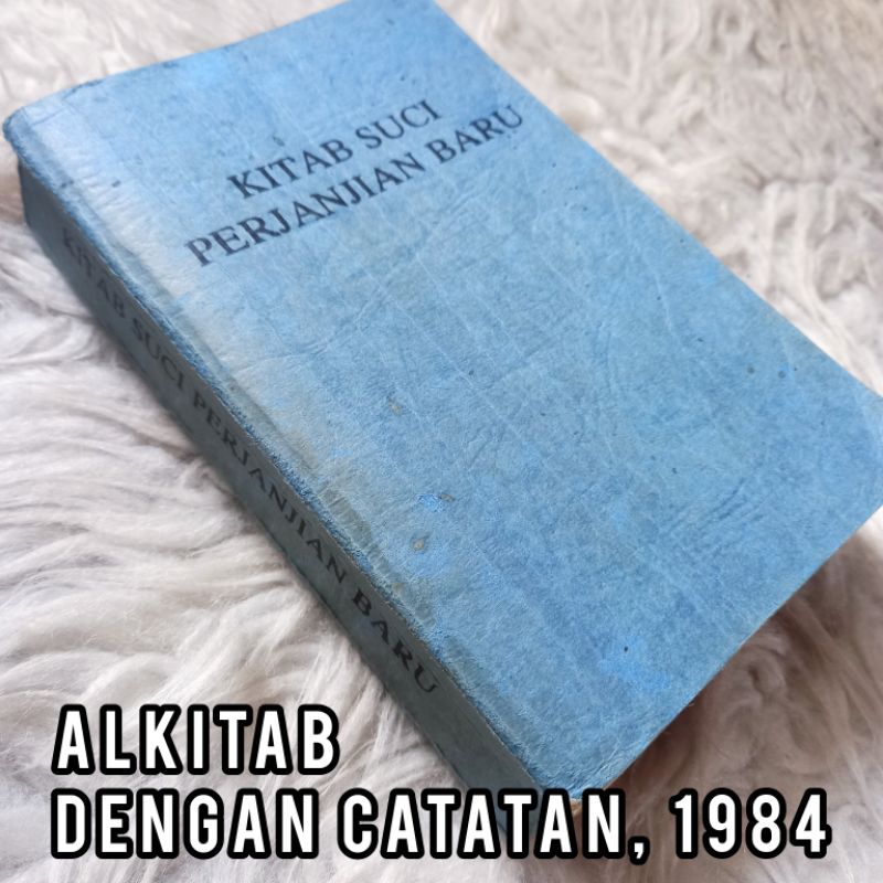 Jual alkitab dengan catatan 1984 kitab suci perjanjian baru 1985 ...