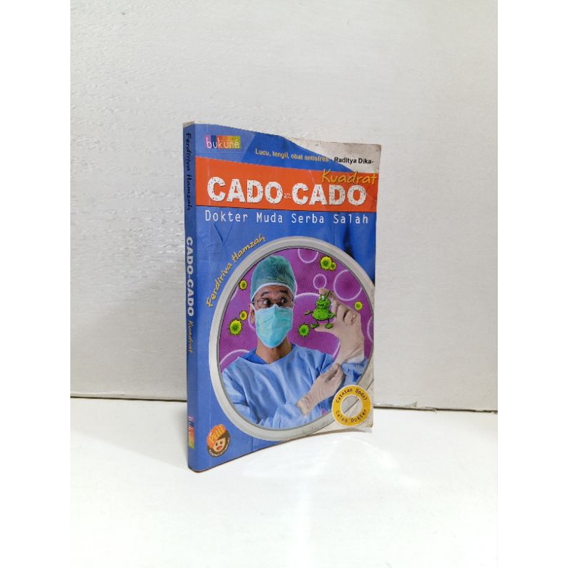 Jual CADO-CADO Dokter Muda Serba Salah Lucu, Tengil, Obat Antisetres Raditya Dika By Ferdiriva ...