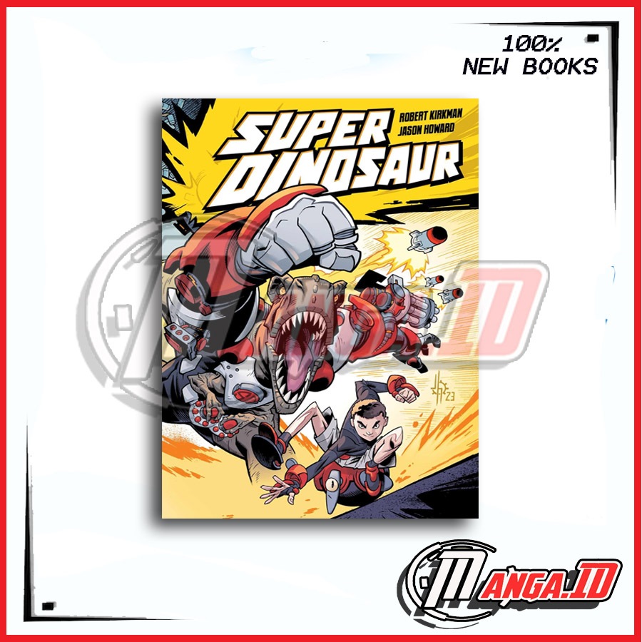 Jual Komik Super Dinosaur Compendium One by Robert Kirkman | Shopee ...