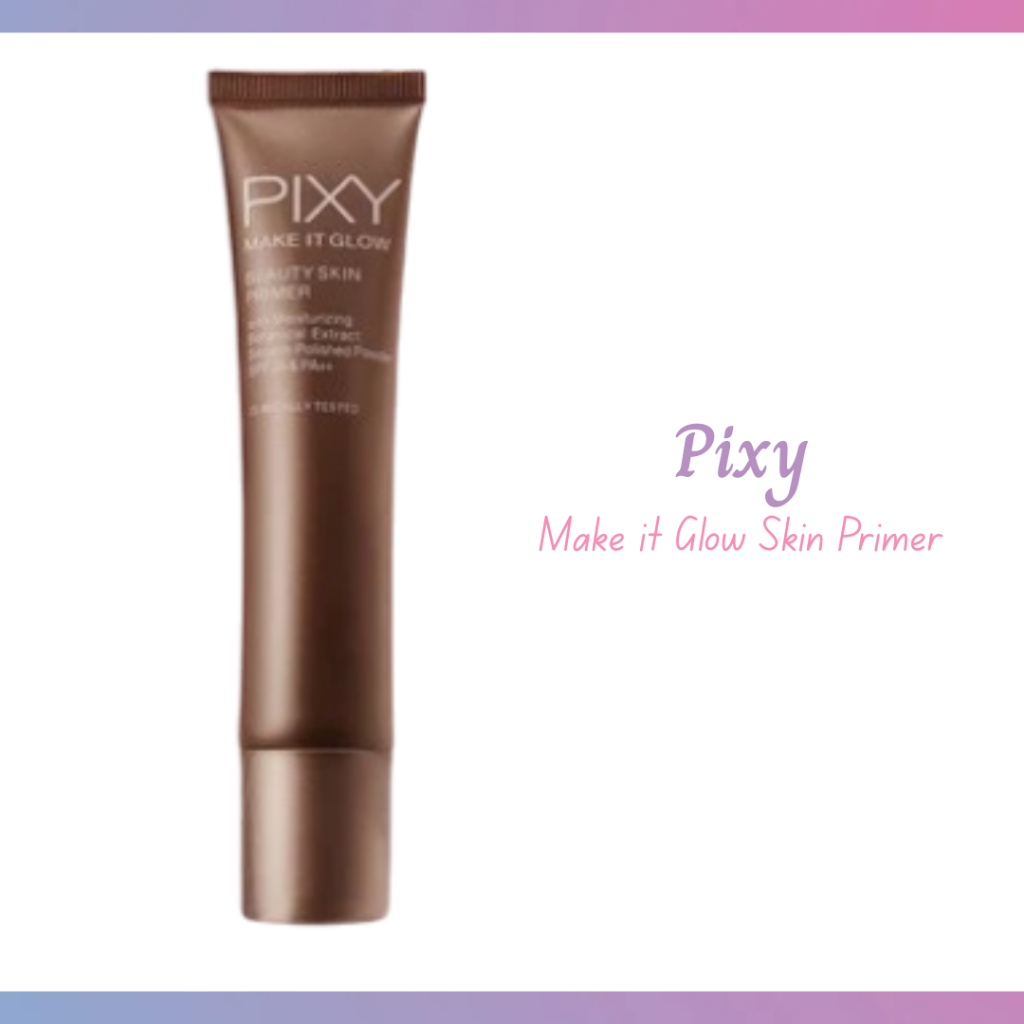 Jual Pixy Make It Glow Beauty Skin Primer SPF 35 PA++ 25ml | Shopee ...