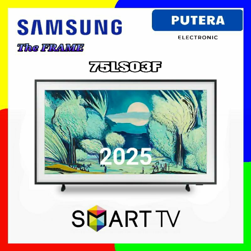 Jual SAMSUNG The FRAME 75LS03F SMART TV 75 inch 4K QLED series 2025 LS03F | Shopee Indonesia