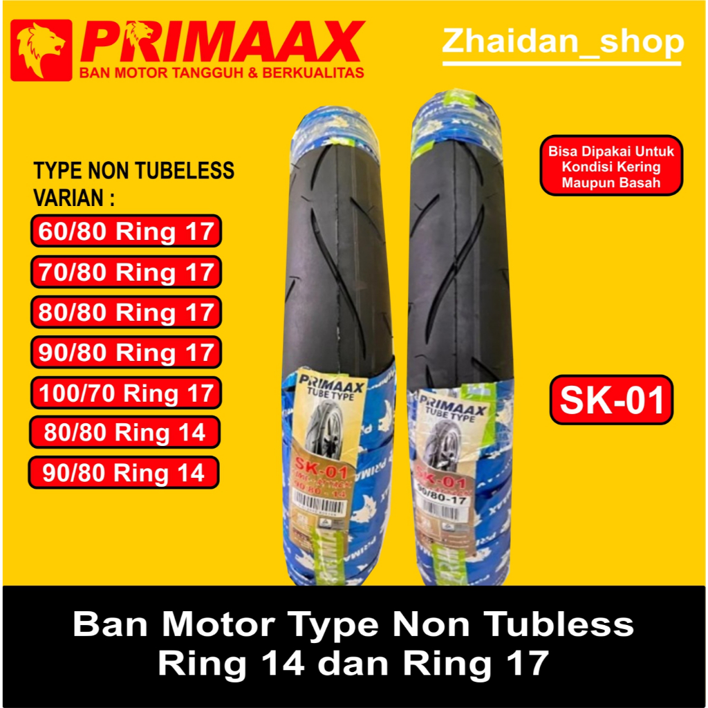 Jual PROMO PRIMAX Sk01 Ban Motor Ring 17 & 14 Baru Dan Original ( Non ...