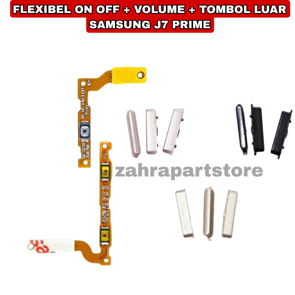 Jual FLEKSIBEL FLEXIBEL FLEXIBLE ON OFF VOLUME TOMBOL LUAR SAMSUNG J7 PRIME G610 | Shopee Indonesia