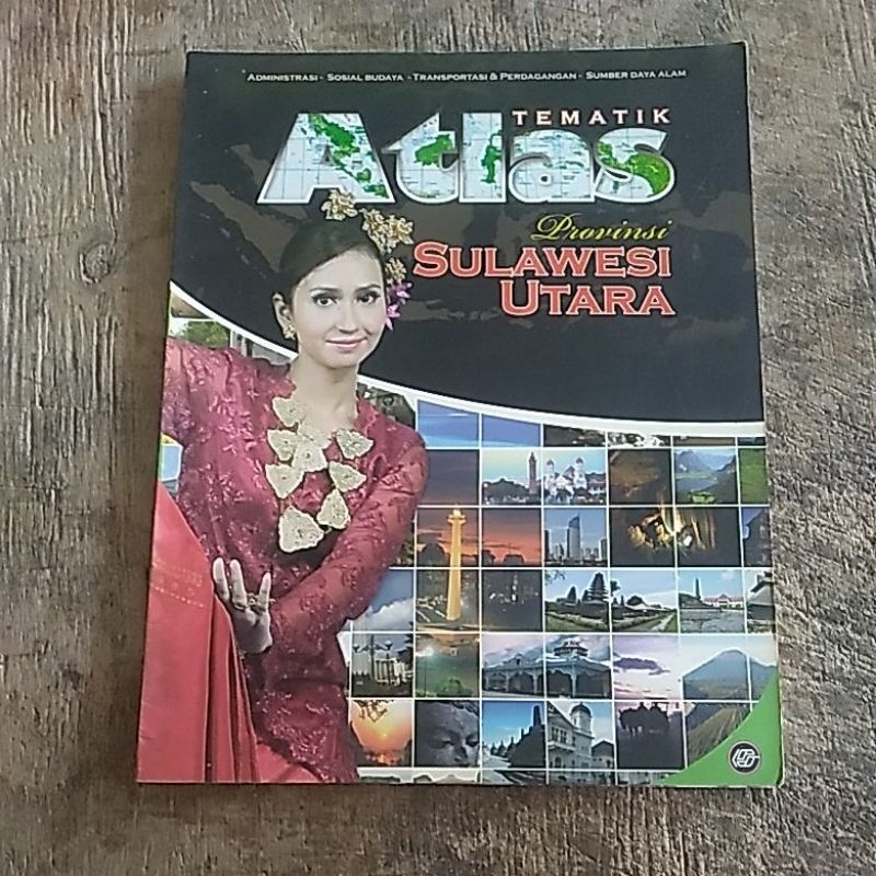 Jual ATLAS BERNUANSA TEMATIK PROVINSI SULAWESI UTARA | Shopee Indonesia