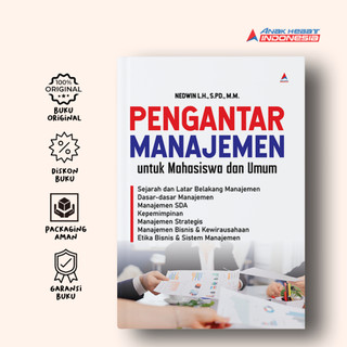 Jual Pengantar Manajemen : Untuk Mahasiswa dan Umum - Nedwin L.H., S.Po., M.M. - Anak Hebat ...