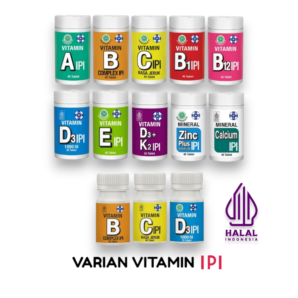 Jual Vitamin IPI All Varian D3 1000/B Complex/ C IPI/B1 IPI/B 12 IPI/A IPI/E IPI/D3+K2/Zinc Plus ...