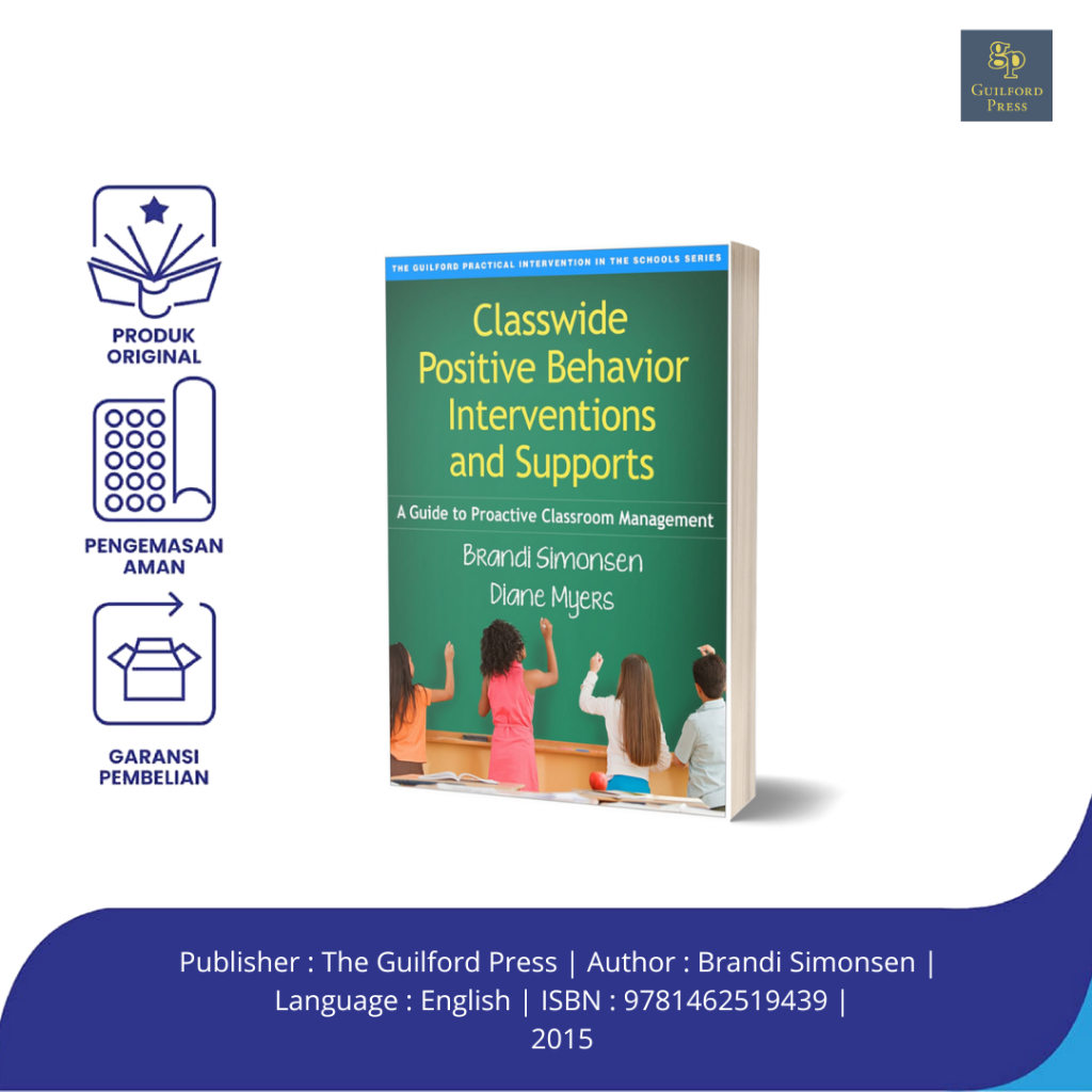 Jual Classwide Positive Behavior Interventions And Supports: A Guide To ...
