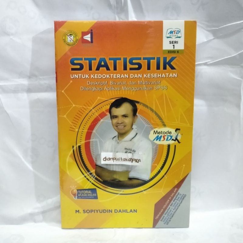 Jual BUKU STATISTIK UNTUK KEDOKTERAN DAN KESEHATAN DESKRIPTIF, BIVARIAT, DAN MULTIVARIAT ...