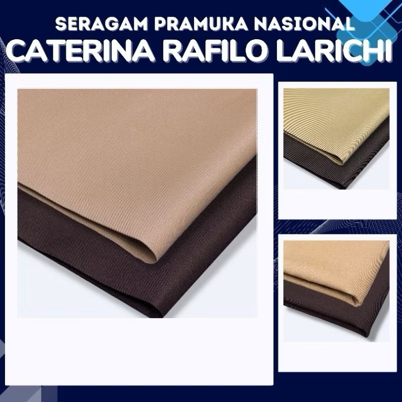Jual Kain Seragam Pramuka Nasional Caterina Rafilo Larichi/Laricci High ...