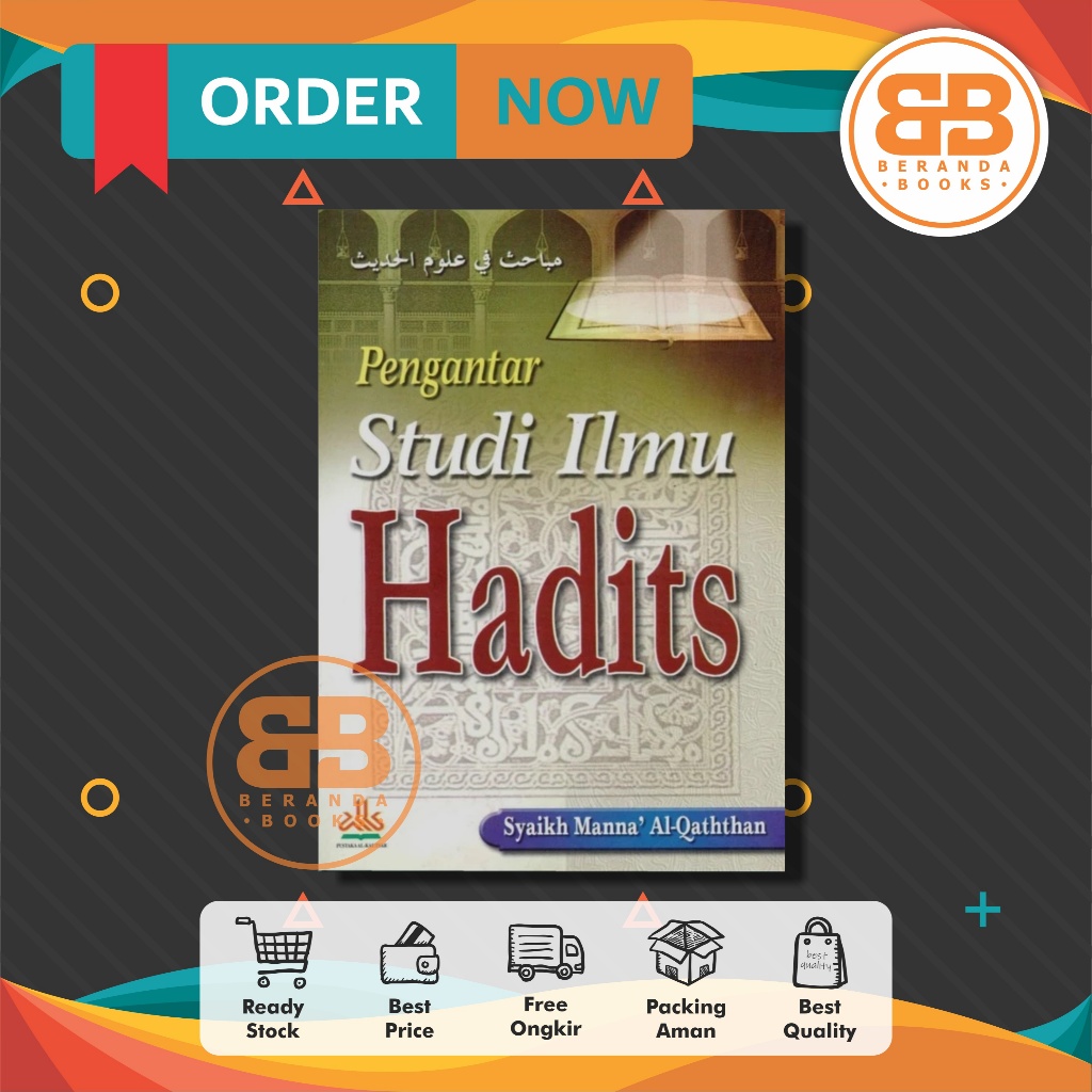 Jual Buku Pengantar Studi Ilmu Hadits / hadis Syaikh Manna Al Qaththan | Shopee Indonesia